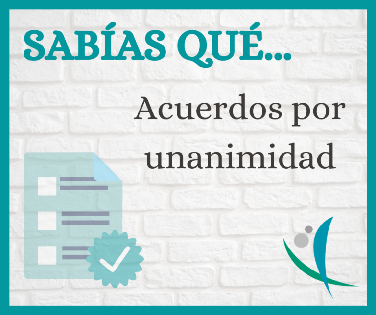 Sabías qué...unanimidad - Administración Arboleda